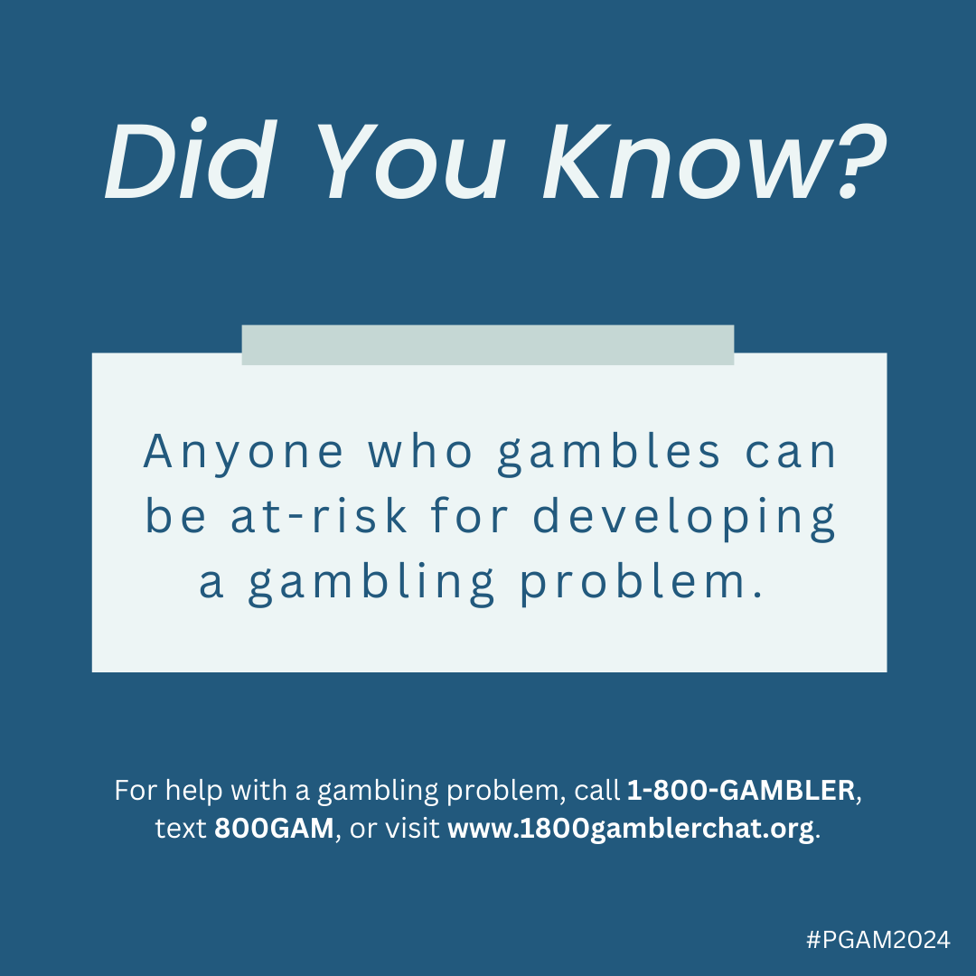 Problem Gambling Awareness Month (PGAM) Toolkit - National Council on ...