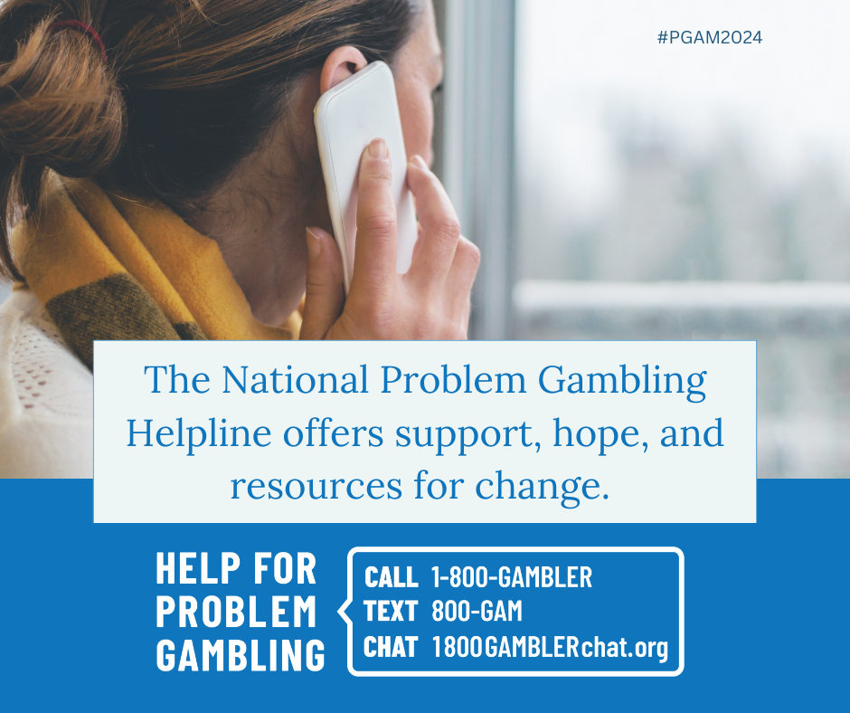 Problem Gambling Awareness Month (PGAM) Toolkit - National Council on ...